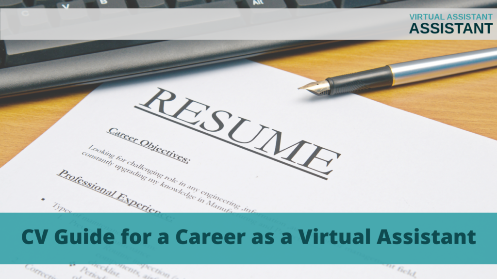 CV Guide for a Career as a Virtual Assistant