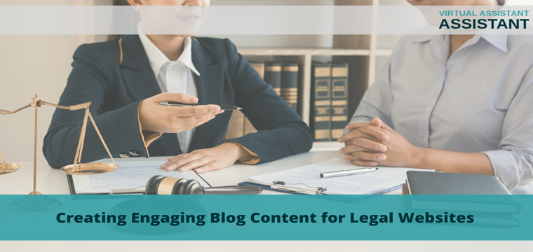 Creating Engaging Blog Content for Legal Websites